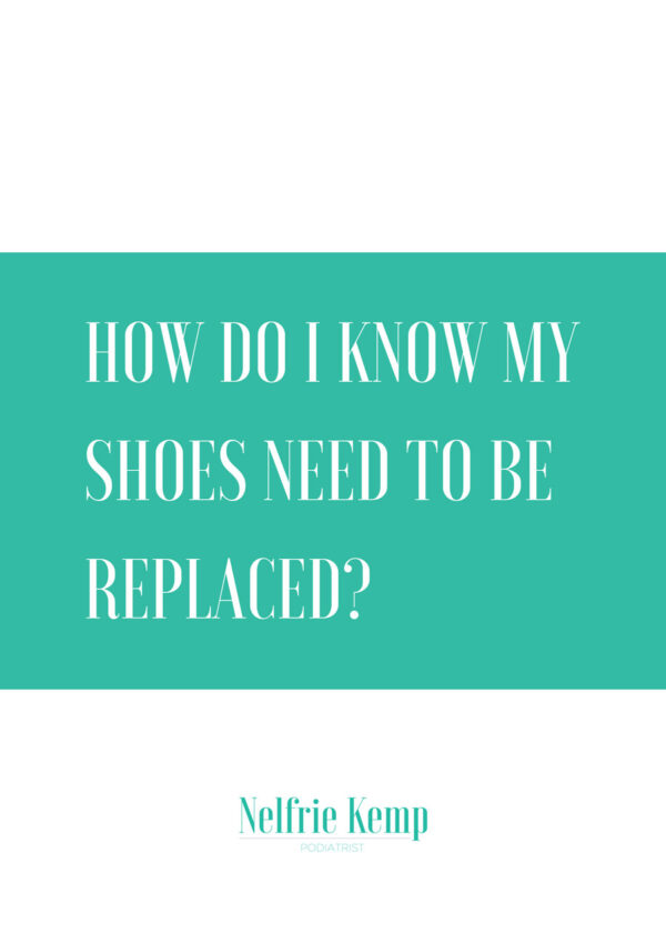 How Do I Know My Shoes Need To Be Replaced Nelfrie Kemp Podiatrist How Do I Know My Shoes Need To Be Replaced Nelfrie Kemp Podiatrist